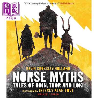 进口原版 *北欧神话 奥丁 索尔和洛基的故事 Norse Myths Tales of Odin Thor and Loki 英文原版 Crossley Holland   Walker Book