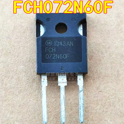 全新 FCH072N60F TO-247 600V 52A 大功率MOS场效应管
