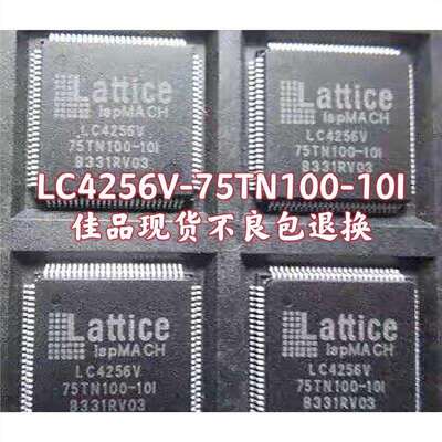 LC4256V-75TN100-10I LC4256V-75TN100C可编程器超高速芯片QFP100