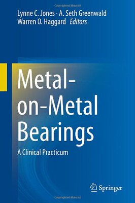 【预售】Metal-On-Metal Bearings: A Clinical Practicum