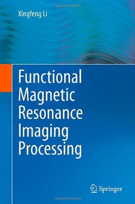 【预订】Functional Magnetic Resonance Imagin...