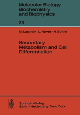 【预订】Secondary Metabolism and Cell Differ...
