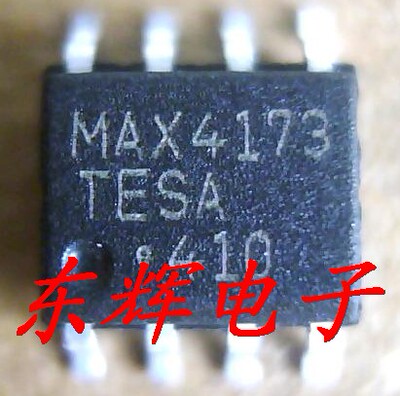 贴片 MAX4173TESA 电流检测放大器 SOP-8封装 可直拍