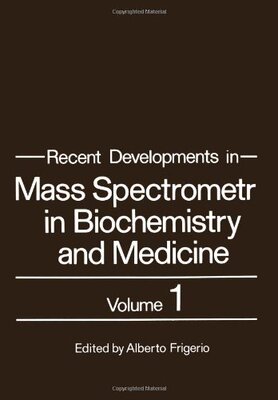 【预售】Recent Developments in Mass Spectrometry in Bi...