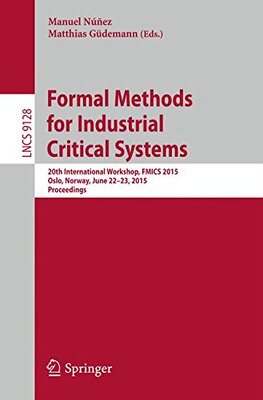 【预订】Formal Methods for Industrial Critic...