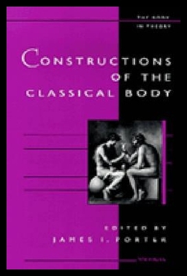 【预售】Constructions of the Classical Body