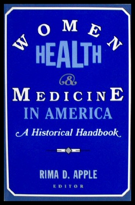 【预售】Women, Health, and Medicine in America: A Histori