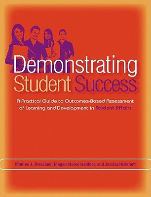 【预售】Demonstrating Student Success: A Practical Gui...
