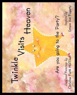 【预售】Twinkle Visits Heaven: Are You Going t