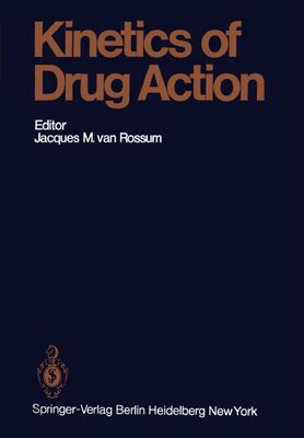 【预订】Kinetics of Drug Action