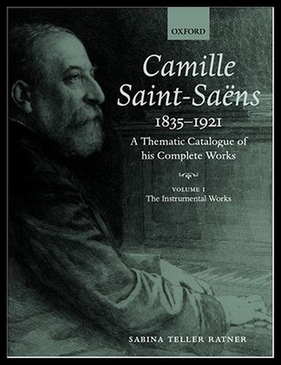 【预售】Camille Saint-Saens 1835-1921: A Thematic Catalog