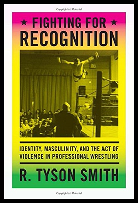 【预售】Fighting for Recognition: Identity, Masculinity,