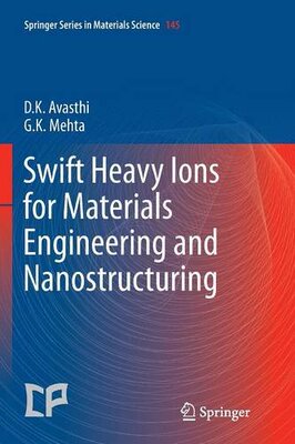 【预订】Swift Heavy Ions for Materials Engin...