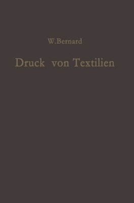 【预订】Druck Von Textilien: Mechanische Und...