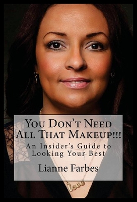 【预售】You Don't Need All That Makeup!!!: An Insiders Gu