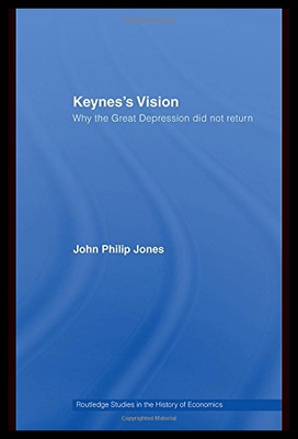 【预售】Keynes's Vision: Why the Great Depression Did Not