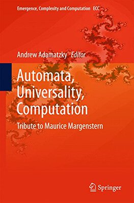 【预售】Automata, Universality, Computation: Tribute t...