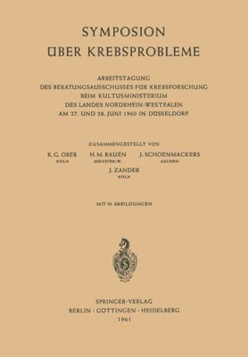 【预订】Symposion Uber Krebsprobleme: Arbeit...