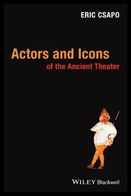 【预售】Actors and Icons of the Ancient Theater