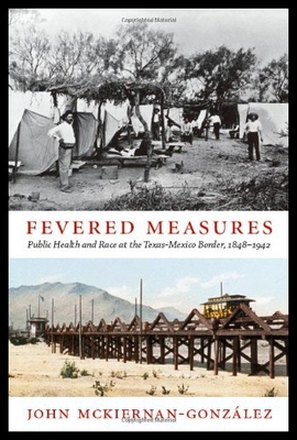 【预售】Fevered Measures: Public Health and Race at the T