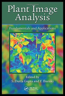 【预售】Plant Image Analysis: Fundamentals and Applicatio