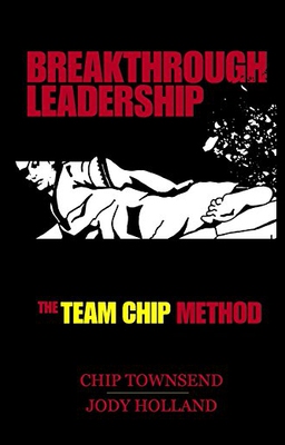 【预售】Breakthrough Leadership: The T.E.A.M. C.H.I.P. Mo