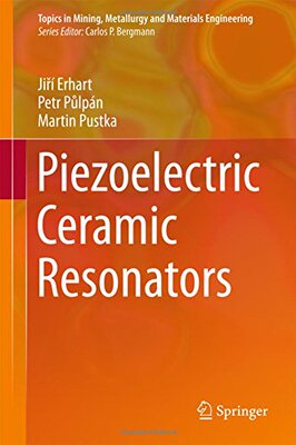 【预订】Piezoelectric Ceramic Resonators