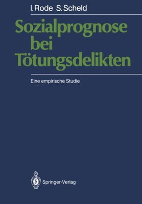 【预订】Sozialprognose Bei Totungsdelikten: ...