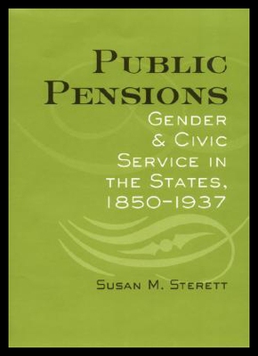 【预售】Public Pensions: Gender and Civic Service in the