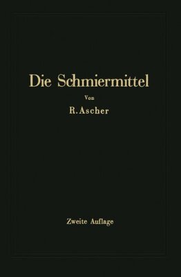 【预订】Die Schmiermittel Ihre Art, Prufung ...