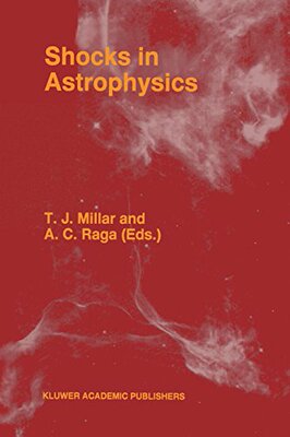 【预订】Shocks in Astrophysics: Proceedings ...