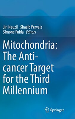 【预订】Mitochondria: The Anti- cancer Targe...