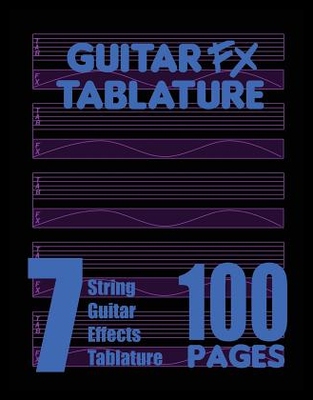 【预售】Guitar Fx Tablature 7-String Guitar Ef
