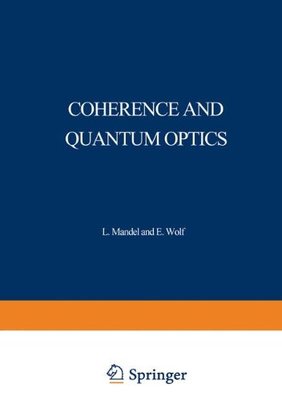 【预售】Coherence and Quantum Optics: Proceedings of t...