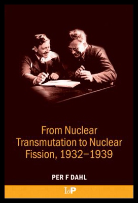 【预售】From Nuclear Transmutation to Nuclear Fission, 19