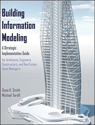 【预售】Building Information Modeling: A Strategic Impl