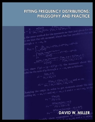【预售】Fitting Frequency Distributions: Philosophy and P