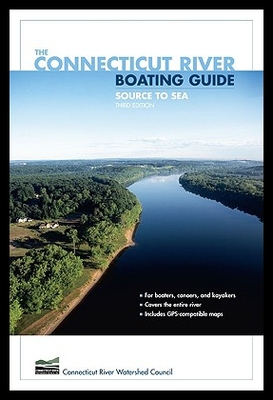 【预售】The Connecticut River Boating Guide: Source to Se