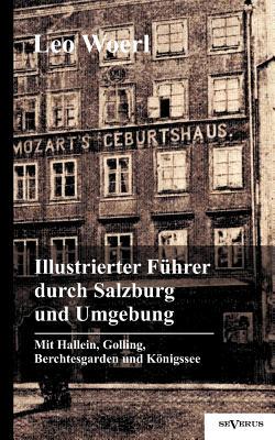 【预售】Illustrierter F Hrer Durch Salzburg ...