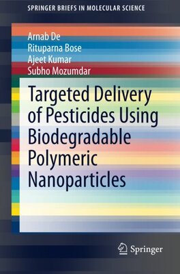 【预订】Targeted Delivery of Pesticides Usin...