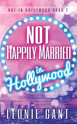 【预售】Not Happily Married in Hollywood