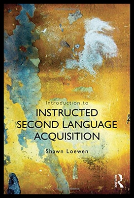 【预售】Introduction to Instructed Second Language Acquis