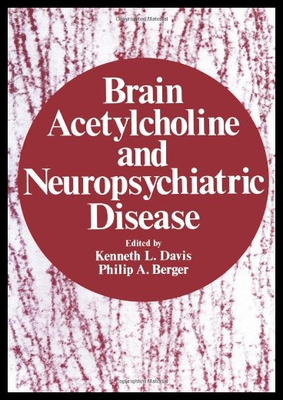 【预售】Brain Acetylcholine and Neuropsychiatric Disease