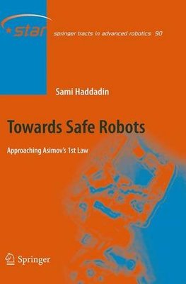 【预订】Towards Safe Robots: Approaching Asi...