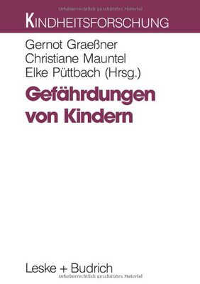 【预售】Gefahrdungen Von Kindern: Problemfelder Und Pr...