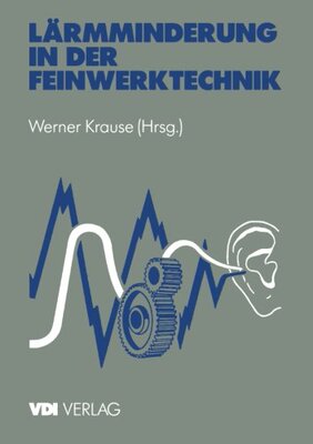 【预订】Larmminderung in Der Feinwerktechnik