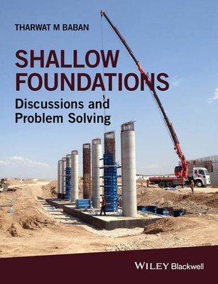 【预订】Shallow Foundations - Discussions an...