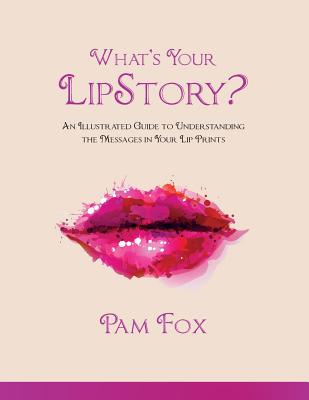 【预售】What's Your Lipstory?: An Illustrate...