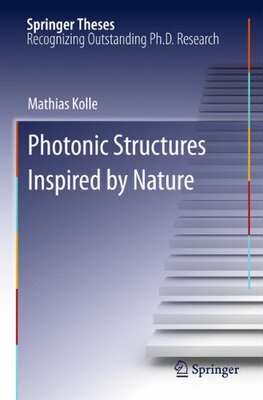 【预订】Photonic Structures Inspired by Nature