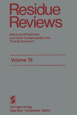 【预售】Residue Reviews: Residues of Pesticides and Ot...